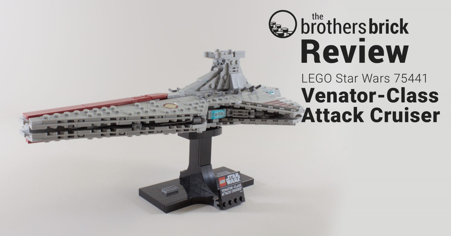 LEGO Star Wars 75441 Venator-Class Attack Cruiser [Review] - The ...